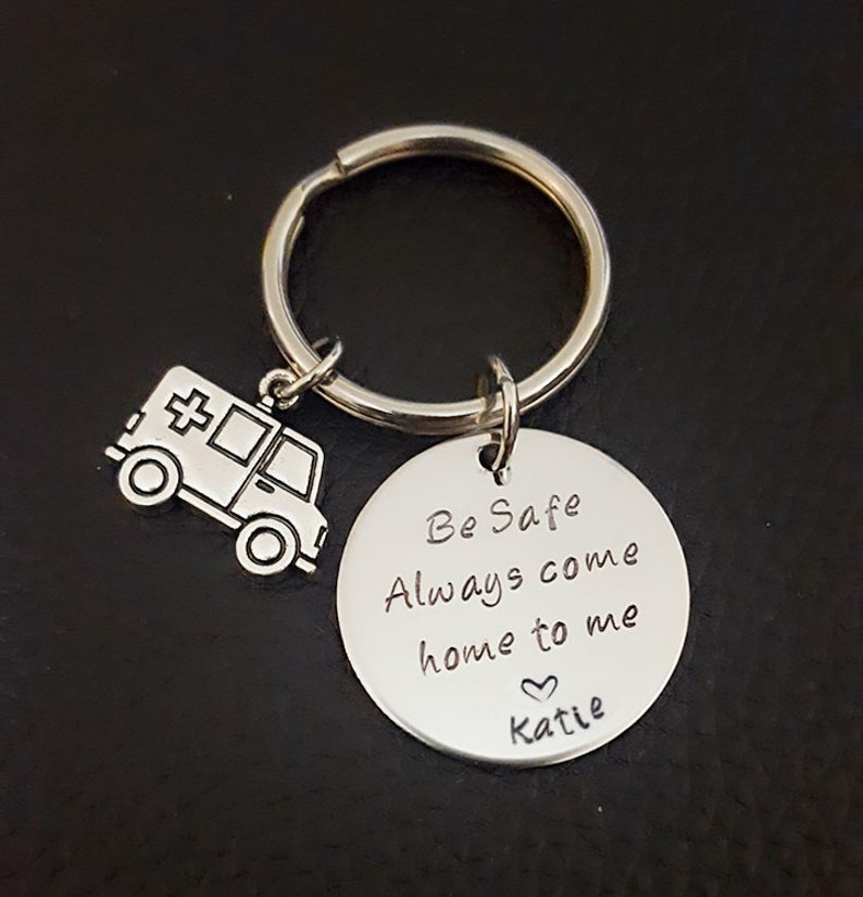 Paramedic Be Safe Keychain, Ambulance Keychain, Paramedic Keychain ...