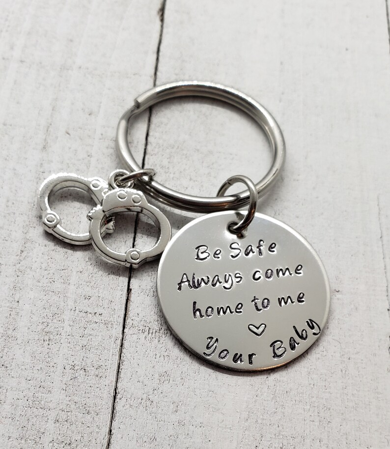 Be Safe Keychain W/ Handcuffs Always Come Home to Me - Etsy
