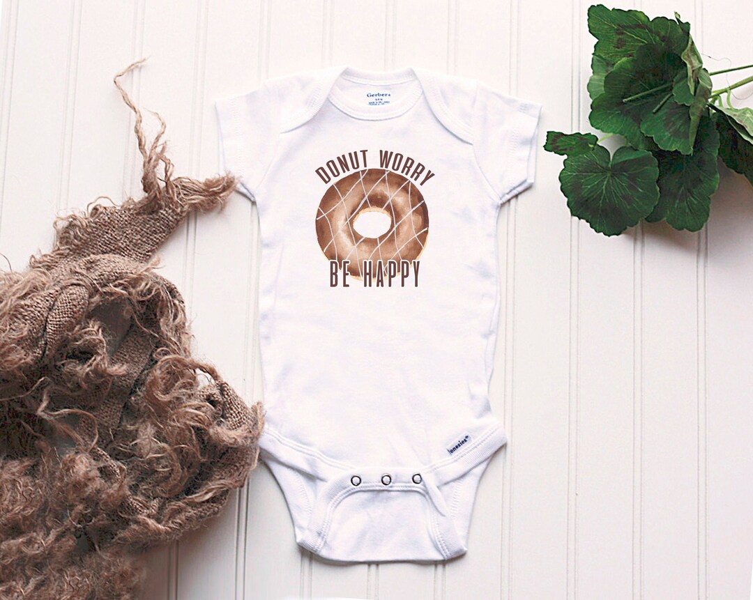 Donut Worry Onesie® - Donut Onesie®, I Love You Onesie®, Police Onesie ...