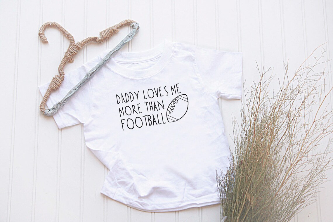 Football Onesie® - Daddy Loves Me More Than Football®, New Dad Onesie ...