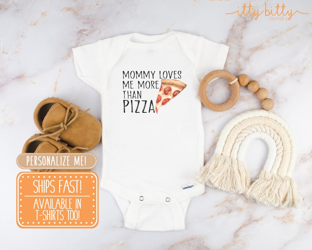 More Than Pizza Onesie® - Pizza Mom Onesie®, Pizza Baby Clothes, Pizza ...