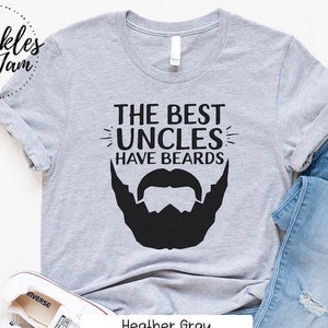 The Best Uncles Have Beards - Uncle Pregnancy Announcement - Uncle ...