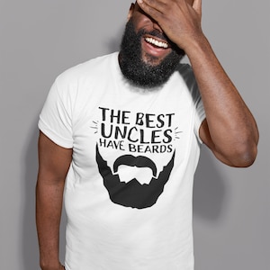 The Best Uncles Have Beards - Uncle Pregnancy Announcement - Uncle ...