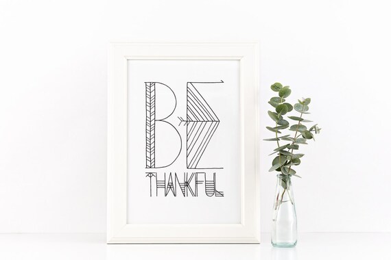 Printable Thanksgiving Wall Art Hand Drawn Be Thankful / | Etsy