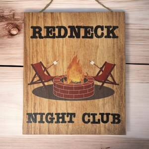 Redneck Sign Decoration Home Funny, Redneck Night Club and Party Sign ...