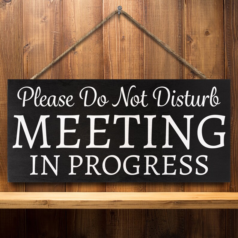 In A Meeting Sign Meeting in Progress Meeting Office Sign - Etsy