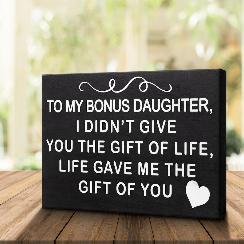 Bonus Daughter Gift: Sentimental Wood Sign, Stepdaughter Plaque - Etsy