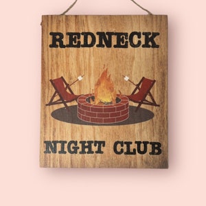 Redneck Sign Decoration Home Funny, Redneck Night Club and Party Sign ...