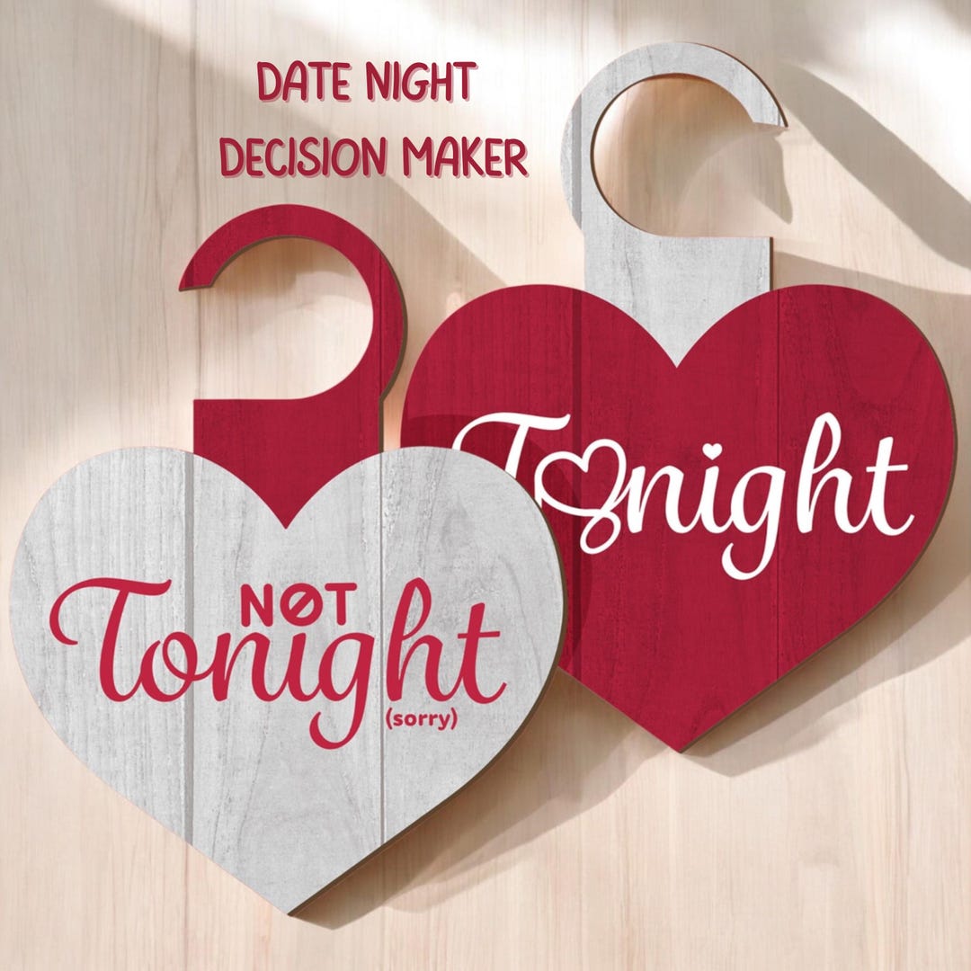 Date Night Decision Door Hanger – Tonight or Not Tonight Reversible ...