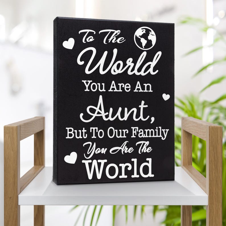 Aunt Gift: Sentimental Wooden Sign - to the World You Are an Aunt - Etsy