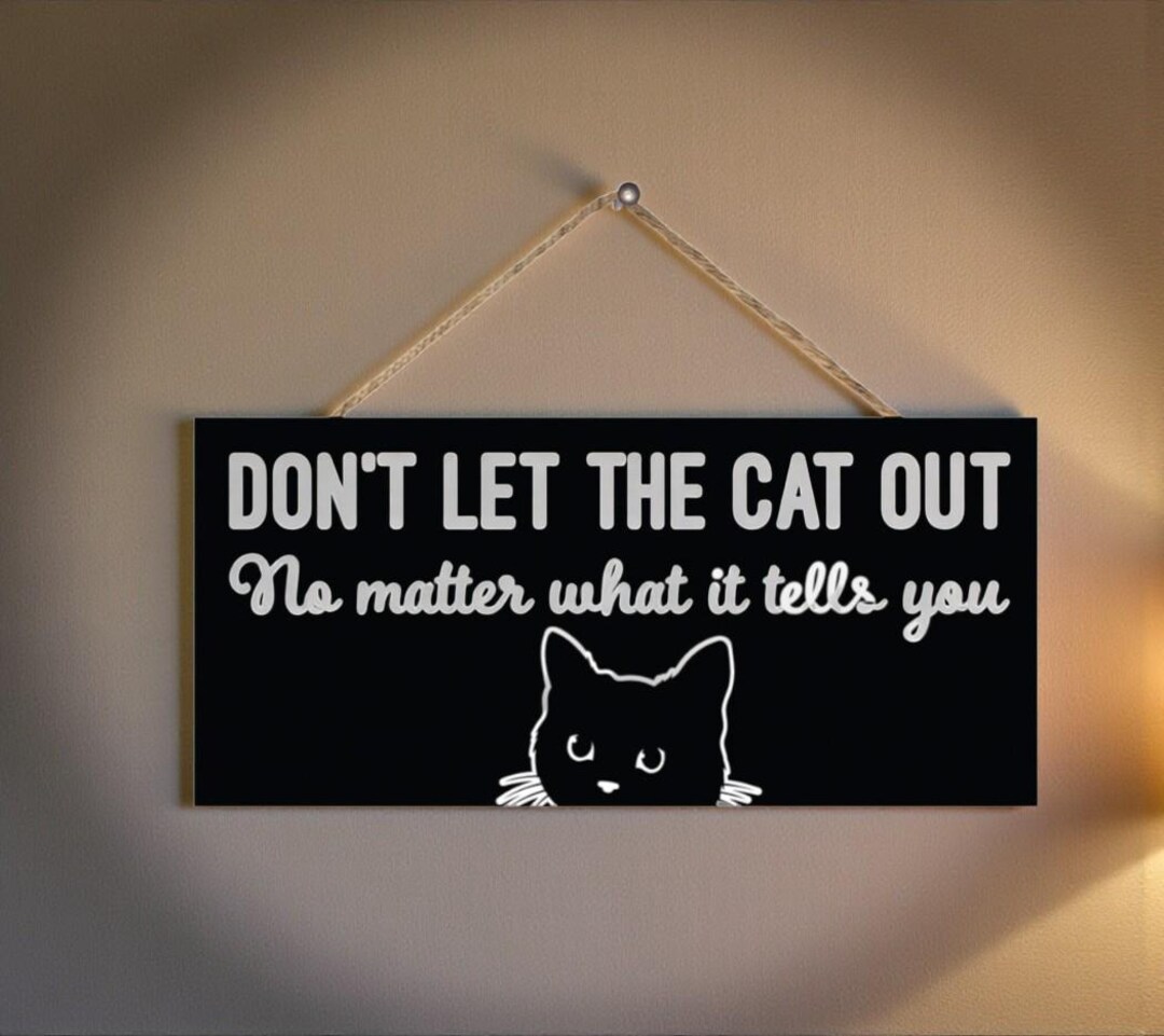 Funny Cat Sign, Cat Lover Gift and Mom Wall Decor, Black Cat Humor - Etsy