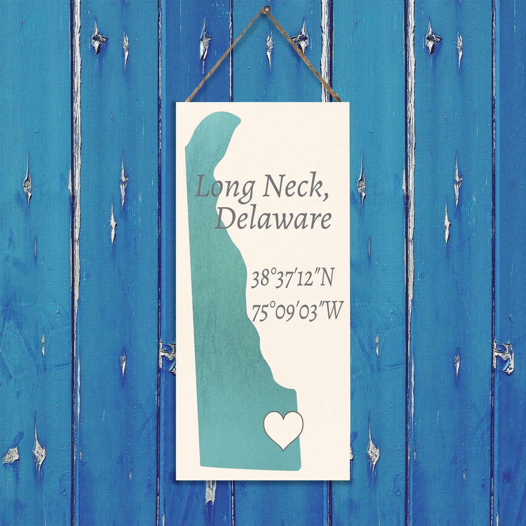 Long Neck Delaware Sign Long Neck Delaware Gifts Delaware - Etsy