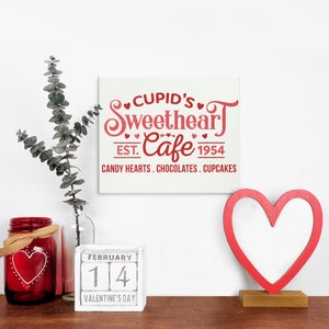Valentines Day Decor, Valentines Sign Cupid's Sweetheart Cafe ...