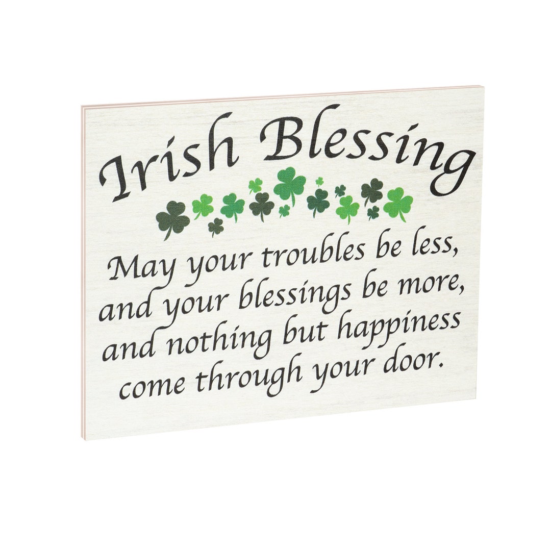 Irish Blessing Sign, St Patrick's Day Decor, May Your Troubles Be Less ...