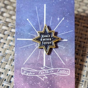 Higher Further Faster Enamel Pin - Etsy