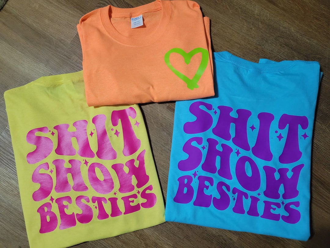 Shit Show Besties Tee - Etsy