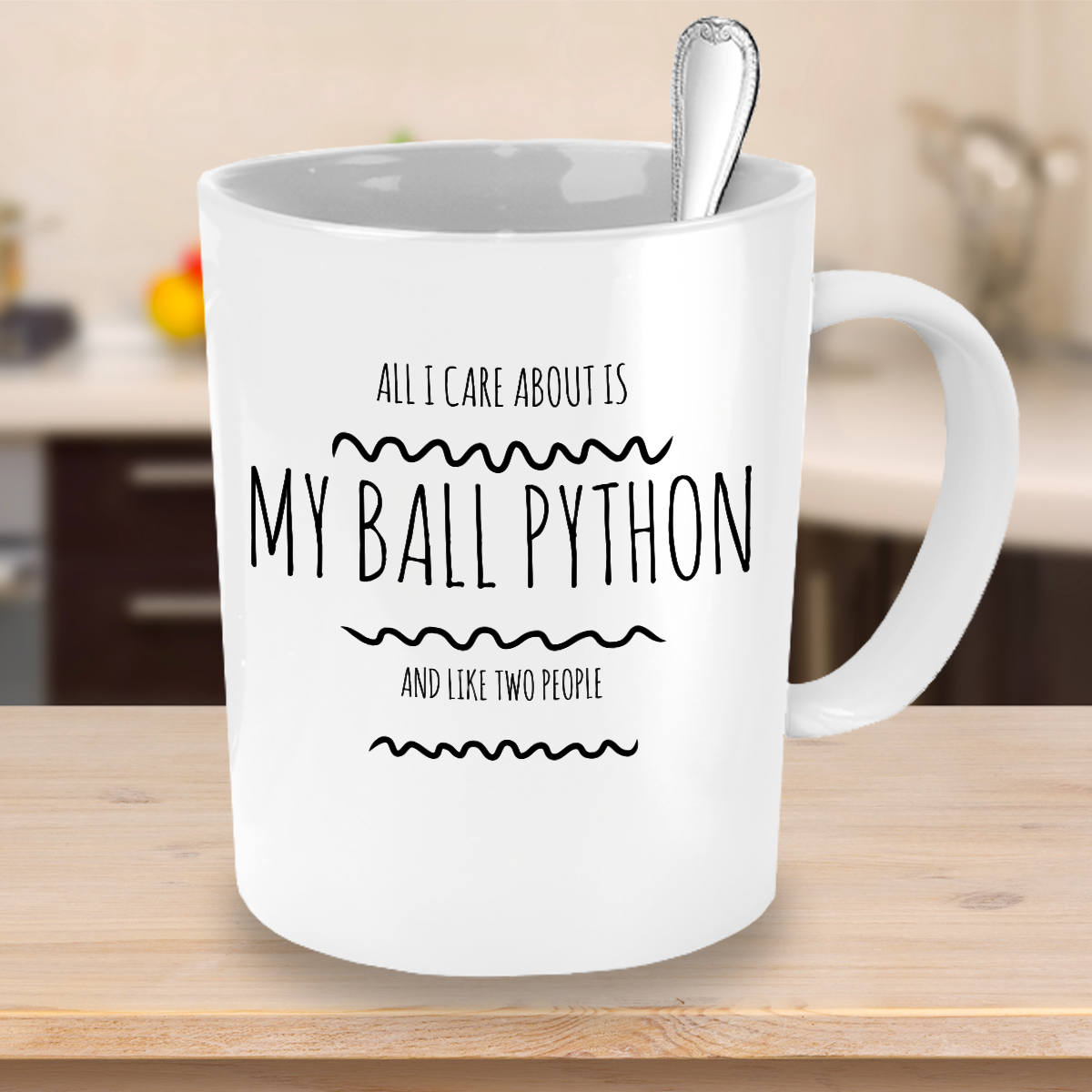 Ball Python Mug All I Care About is My Ball Python and Like - Etsy