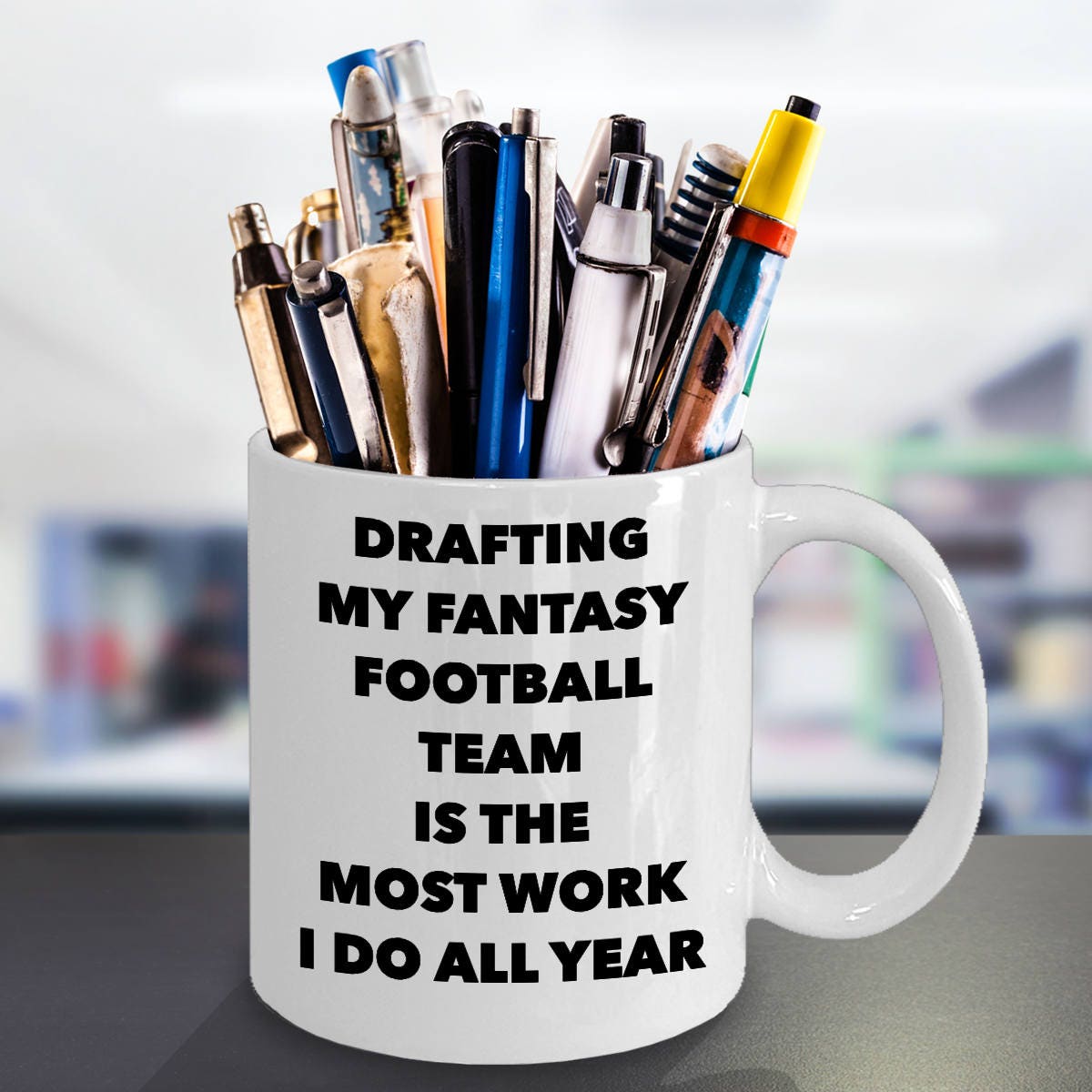 Fantasy Football Coffee Cup Drafting My Fantasy Football Team is the ...