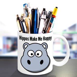 Hippo Mug - Hippos Make Me Happy - Cute Hippo Gift for Coffee, Tea ...