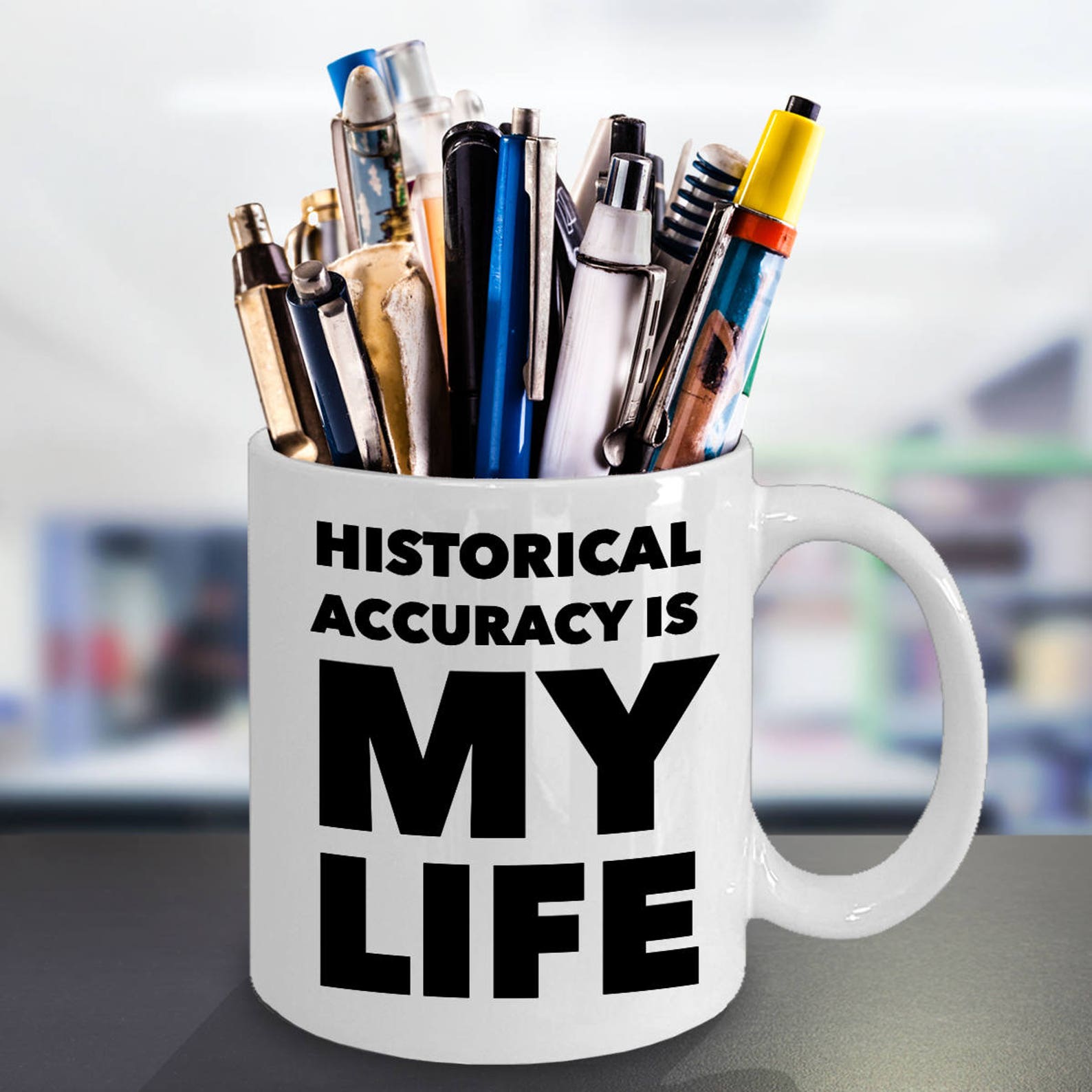 History Teacher Mug for Your Funny History Teacher Historical Accuracy ...