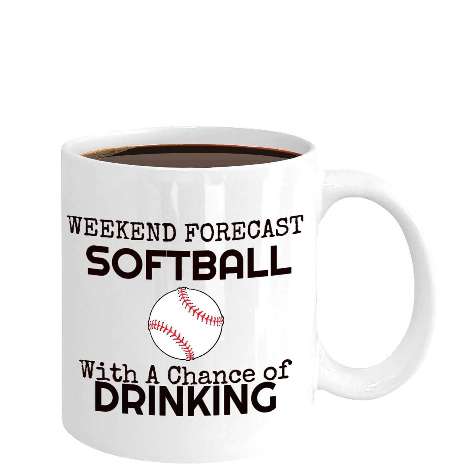 Softball Mug - Softball Coach Gift - Weekend Forecast: Softball With a ...