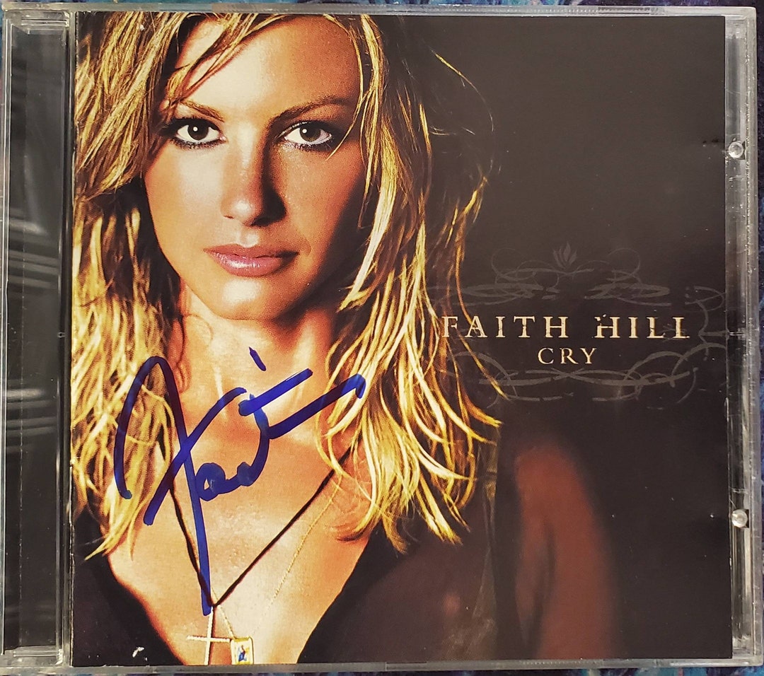 Faith Hill "cry" CD - Hand Signed Autographed W/ LOA - Etsy