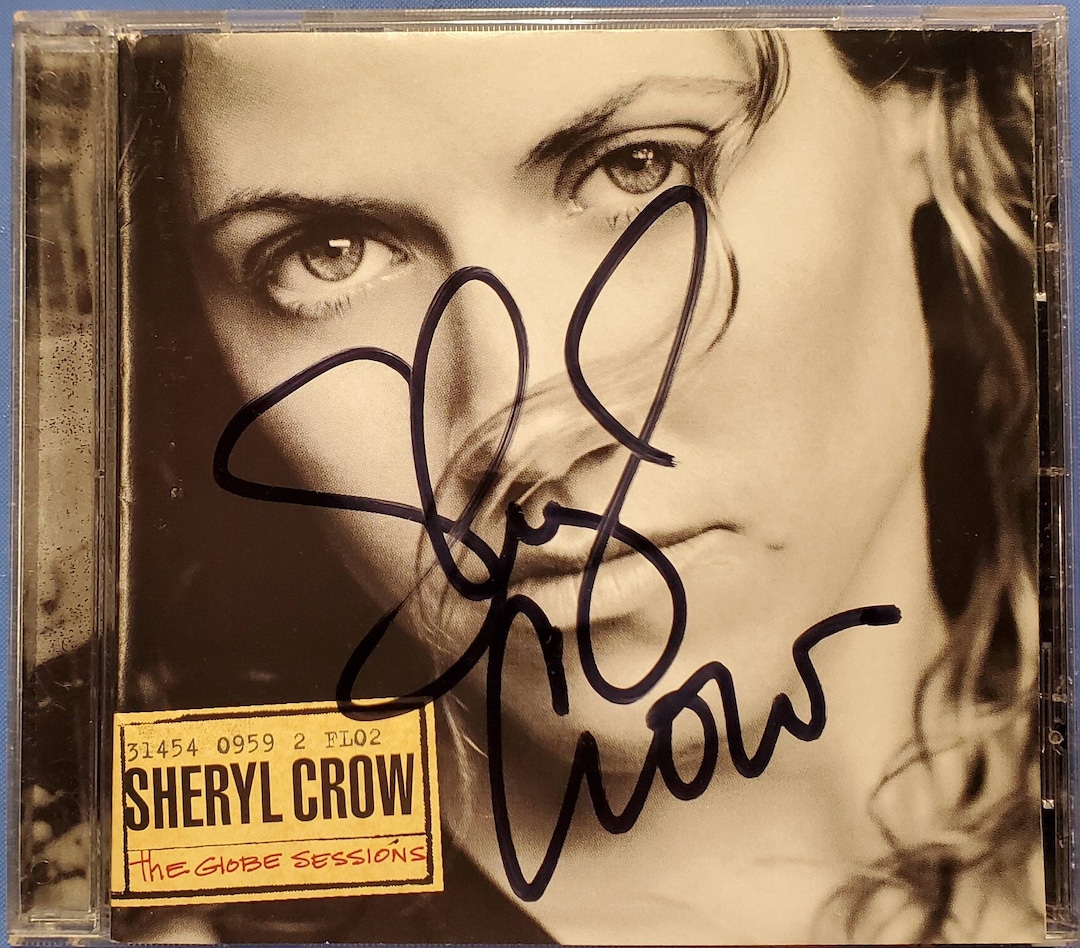Sheryl Crow "the Globe Sessions" CD Hand-signed Autographed by Sheryl ...