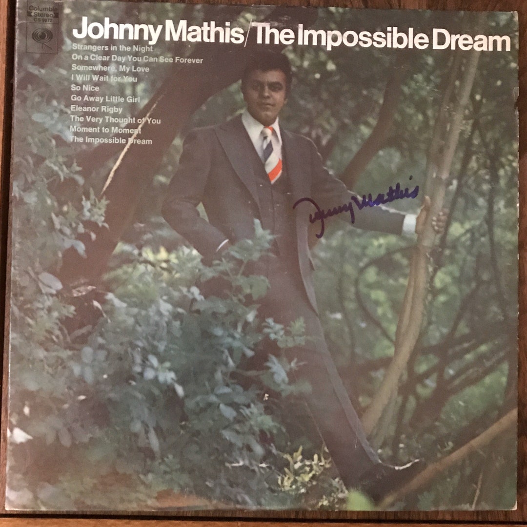 Johnny Mathis the Impossible Dream Record Album Autographed Hand Signed ...