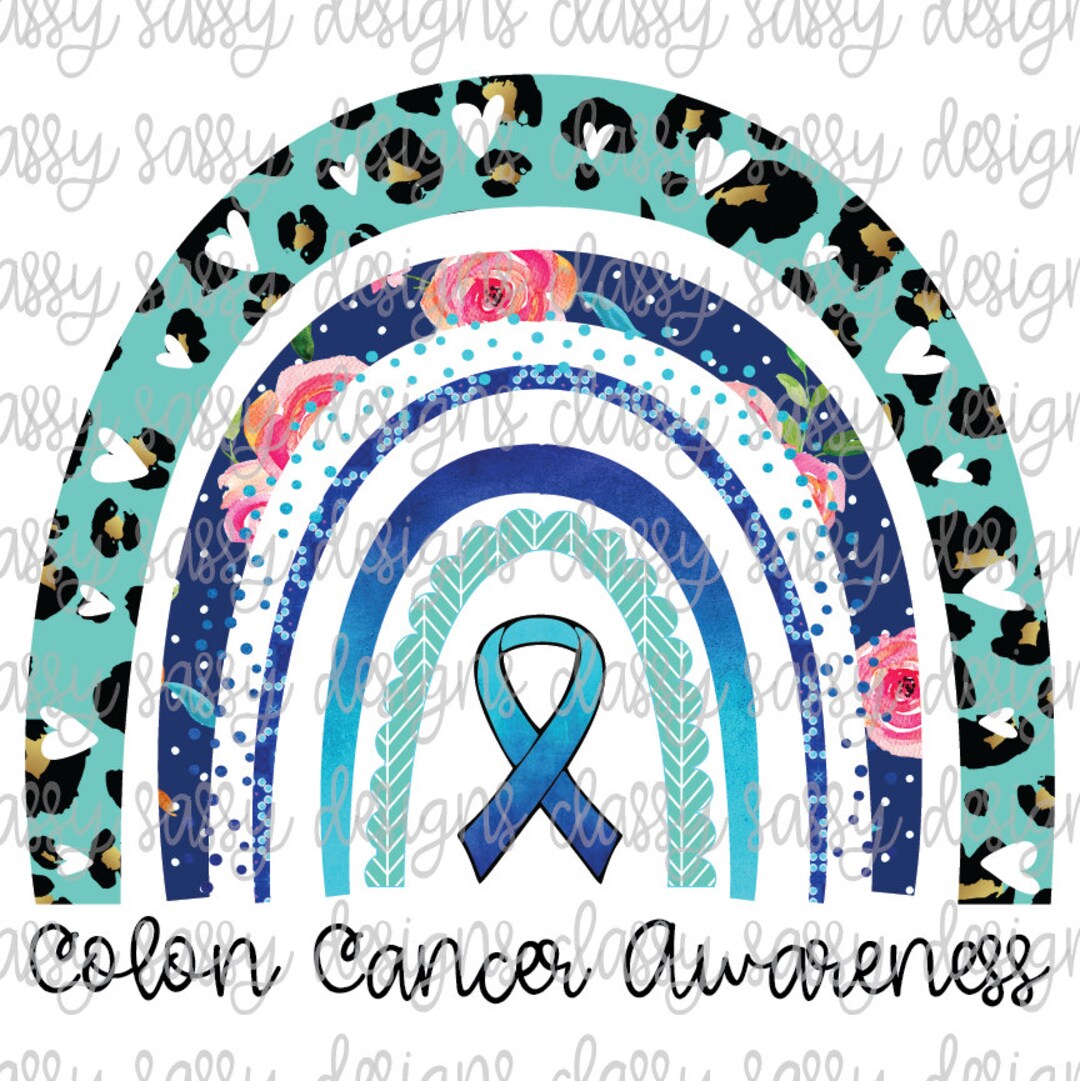 Colon Cancer Awareness Rainbow Ribbon Blue Leopard Svg PNG INSTANT ...