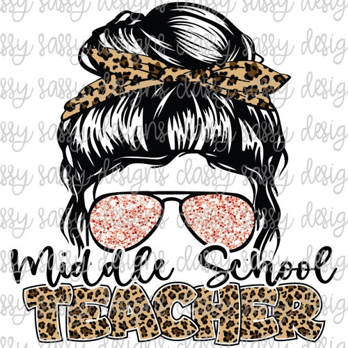 Middle School Teacher Half Leopard PNG Print File for - Etsy