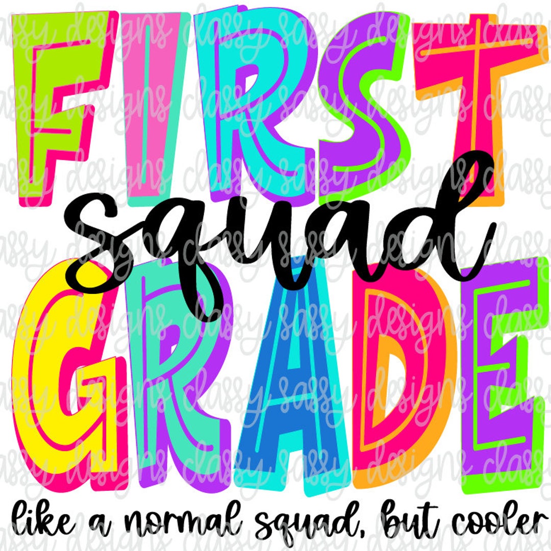 Back to School 1st First Grade Squad, First Day of School, Teacher Gift ...