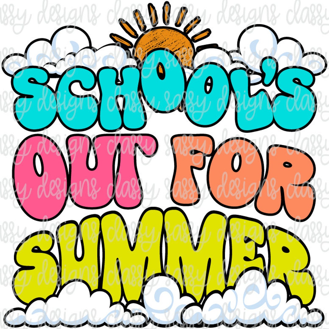 School's Out for Summer Beach Teacher Last Day of School Svg PNG ...