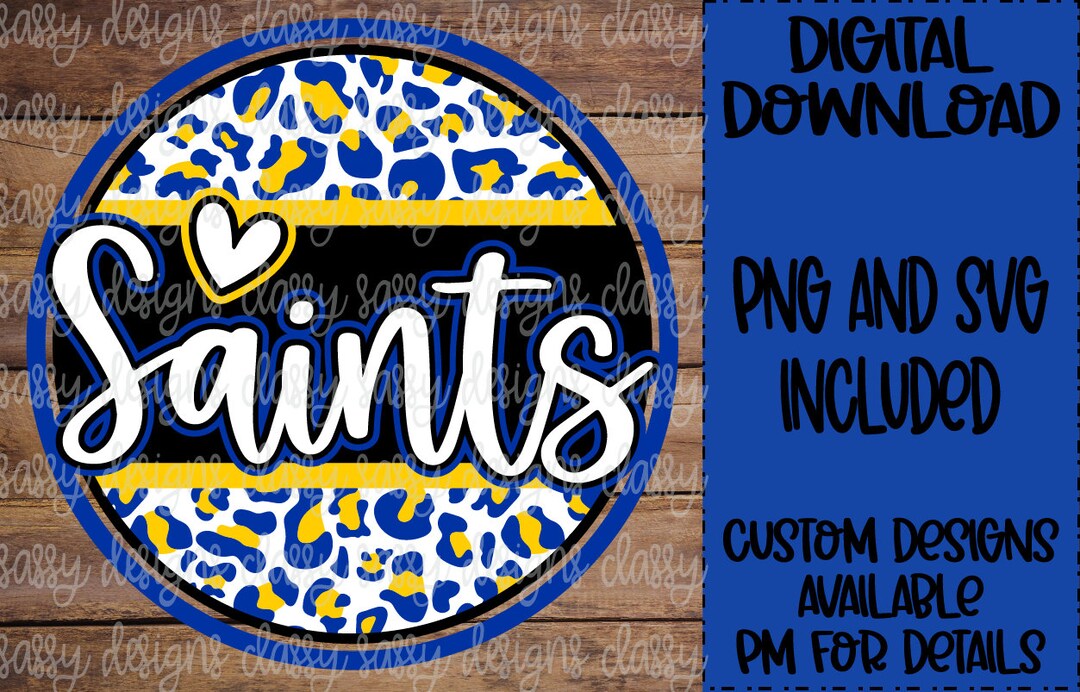 Saints Blue and Yellow School Mascot, School Spirit Png, Sports Png ...