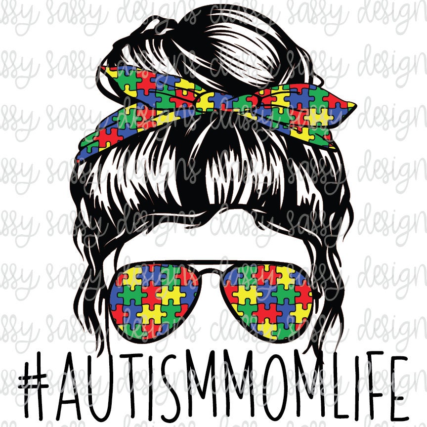 Autism Mom Life Puzzle Pieces Messy Bun Bandana Sunglasses Png Etsy