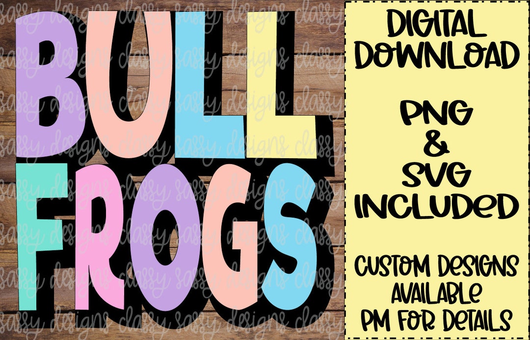 Bullfrogs School Mascot, Bullfrogs Pastels, School Spirit Png, Sports ...