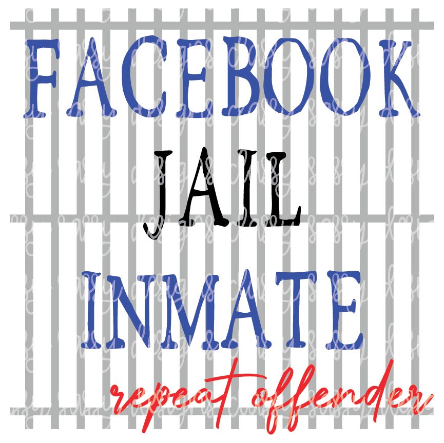 Facebook Jail Inmate Repeat Offender Jail Cell Sublimation | Etsy