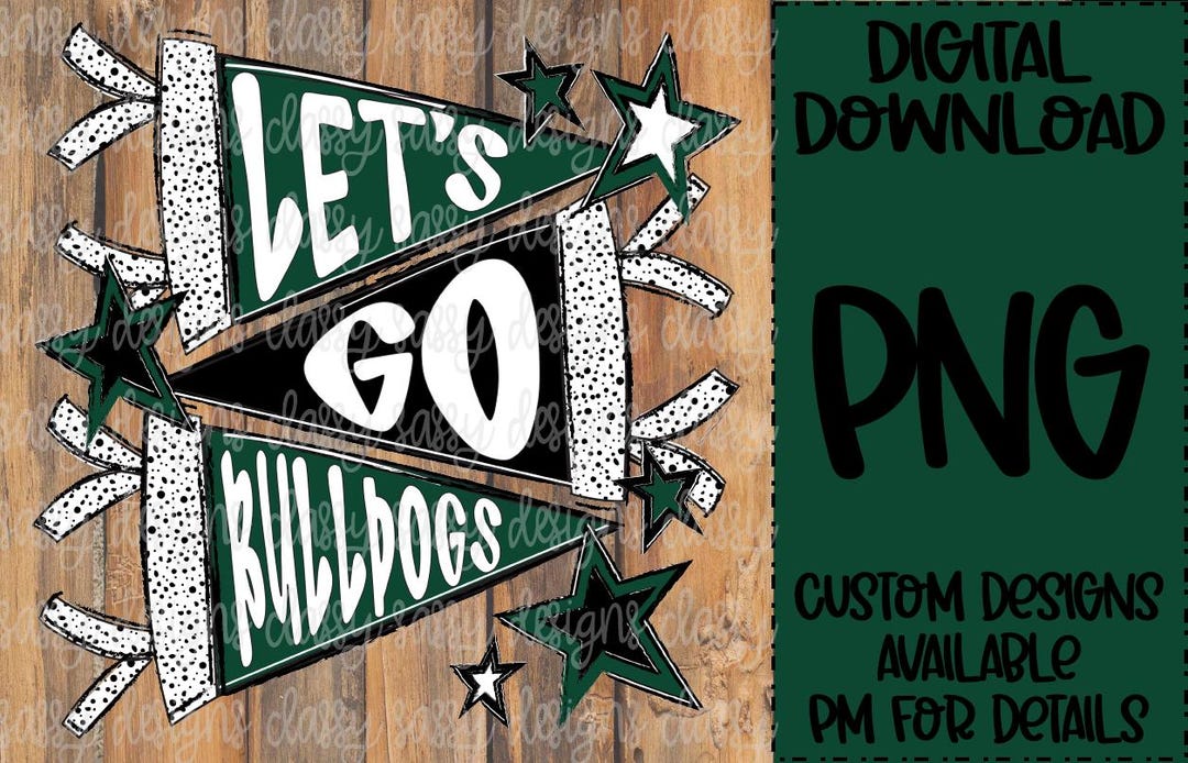 Let's Go Bulldogs Dark Green School Mascot, Pennant, Banner, Doodle ...