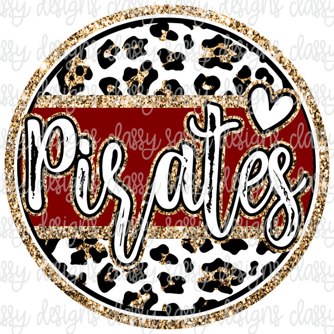 Pirates Maroon and Gold Glitter School Mascot Leopard Cheetah Svg PNG ...