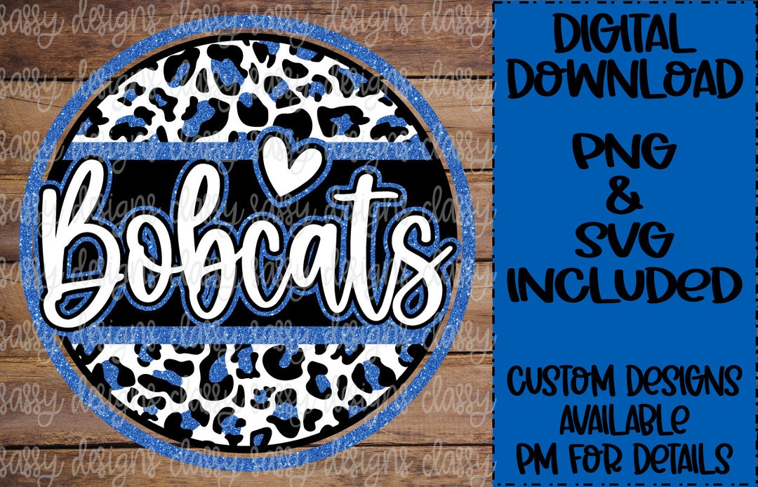Bobcats Royal Blue Glitter School Mascot, School Spirit Png, Sports Png ...