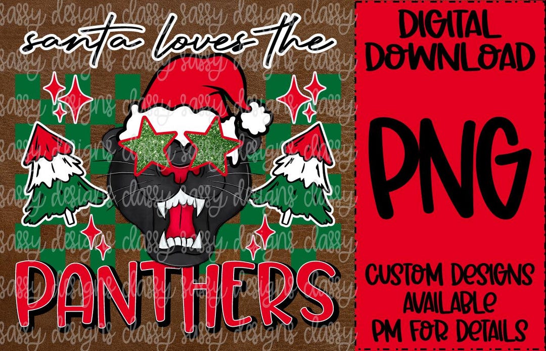 Santa Loves the Panthers, Christmas Mascot, PNG INSTANT DOWNLOAD Print ...