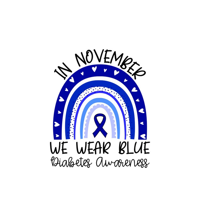 In November We Wear Blue Diabetes Awareness Ribbon Rainbow Svg - Etsy