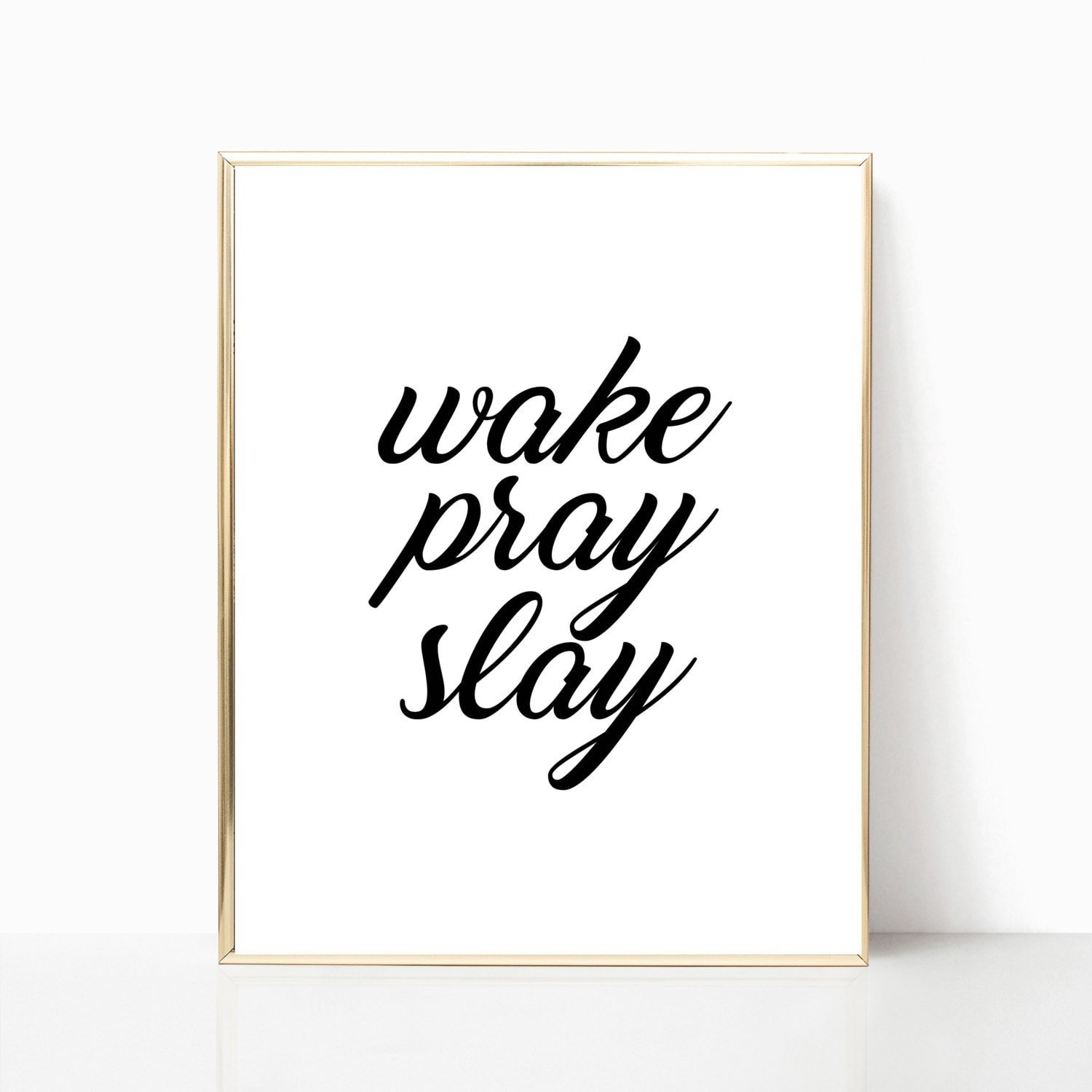 Wake Pray Slay Wake Pray Slay Print Wall Decor Home Decor - Etsy