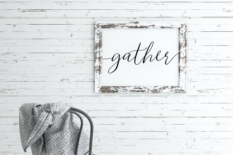 Gather Printable Print Gather Sign Gather Wall Art Gather | Etsy