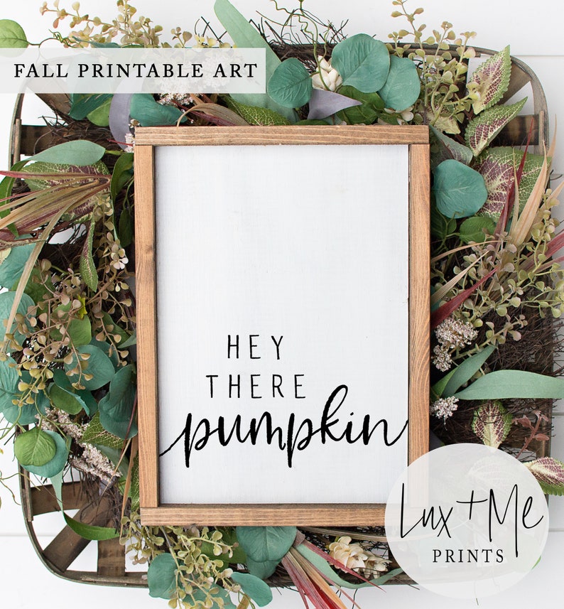 Hey There Pumpkin Printable, Fall Wall Art, Autumn Printable, Fall ...