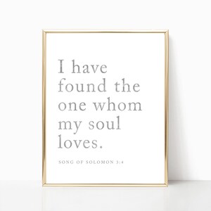 I Have Found the One Whom My Soul Loves Printable, Song of Solomon Sign ...