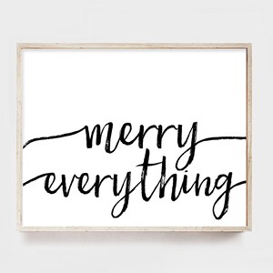 Merry Everything Printable, Christmas Printable, Christmas Print, Happy ...