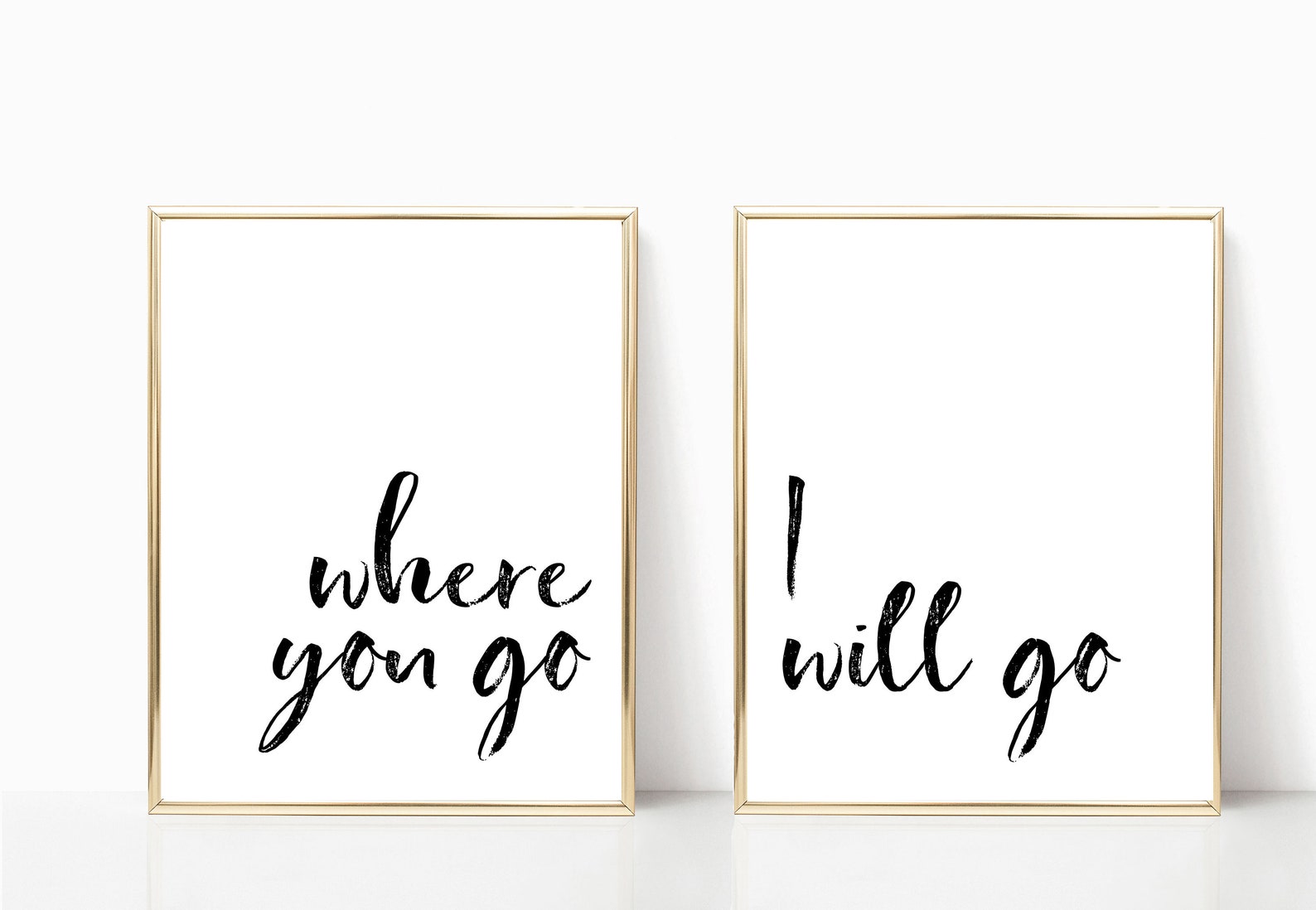 Where You Go I Will Go Printable Set Print Where You Go I | Etsy