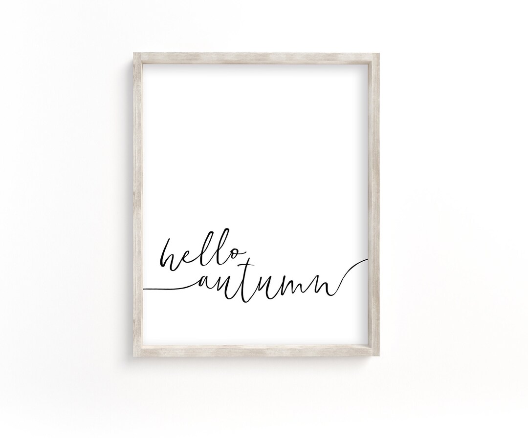 Hello Autumn Printable, Autumn Printable, Fall Decor, Fall Wall Art ...