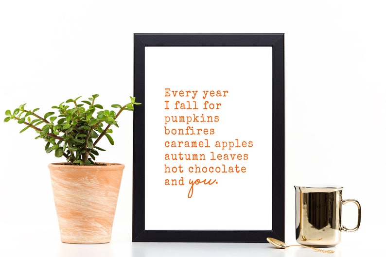 Fall Printable, Every Year I Fall for Pumpkins Printable, Fall Decor ...