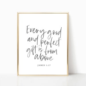 Every Good and Perfect Gift is From Above Printable, Print, Nursery ...